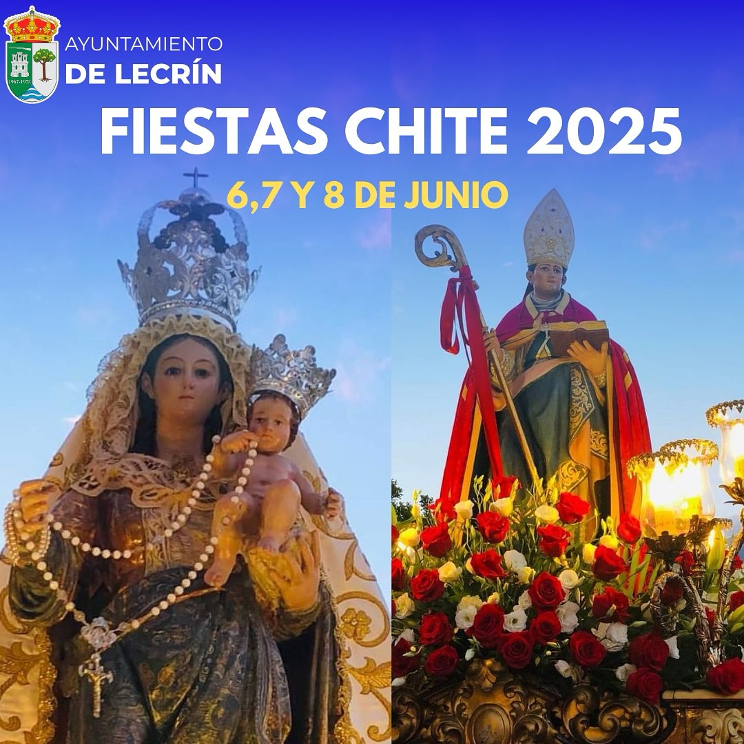 Fiestas de Chite 2025 - Ayuntamiento de Lecrín
